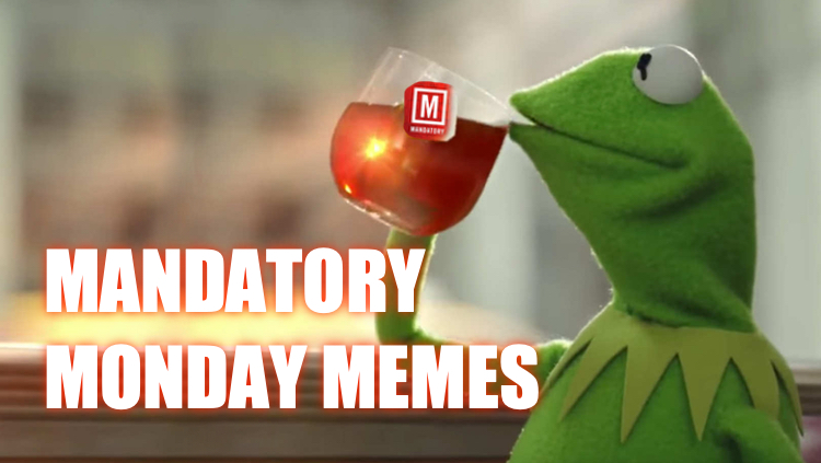 The Mandatory Monday Memes to Get Your Week Going