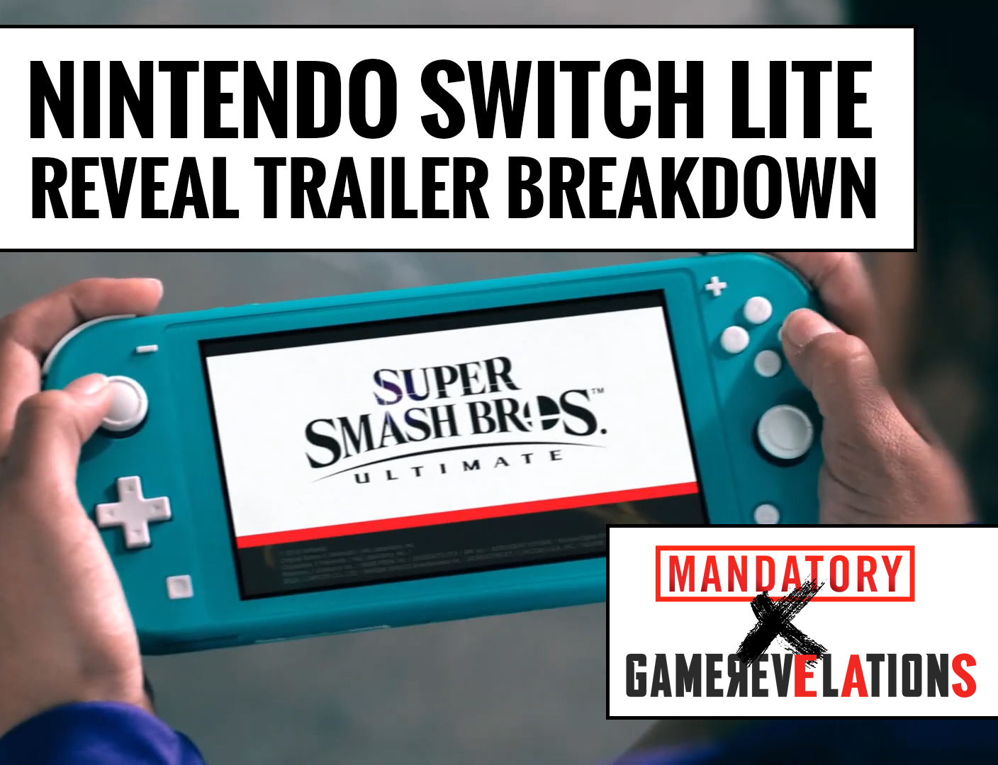 Nintendo Switch LITE Reveal Trailer Breakdown | GameRevelations - Mandatory