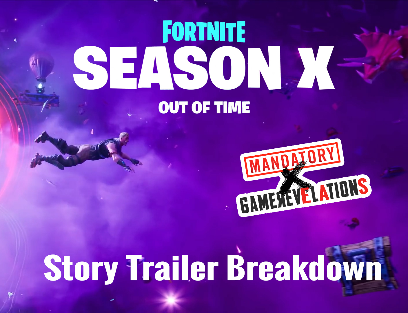 Fortnite Season X Trailer Breakdown | GameRevelations - Mandatory