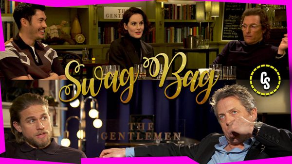 Swag Bag! 'The Gentlemen' Cast Talk Free Stuff - Mandatory